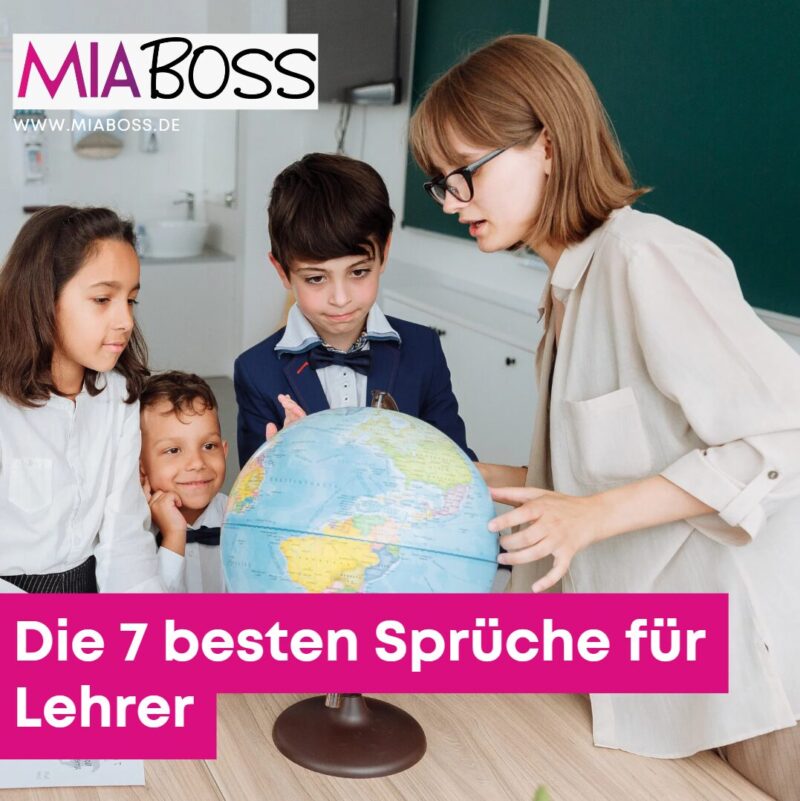 Sprüche für Lehrer: Die besten Lehrersprüche und Zitate