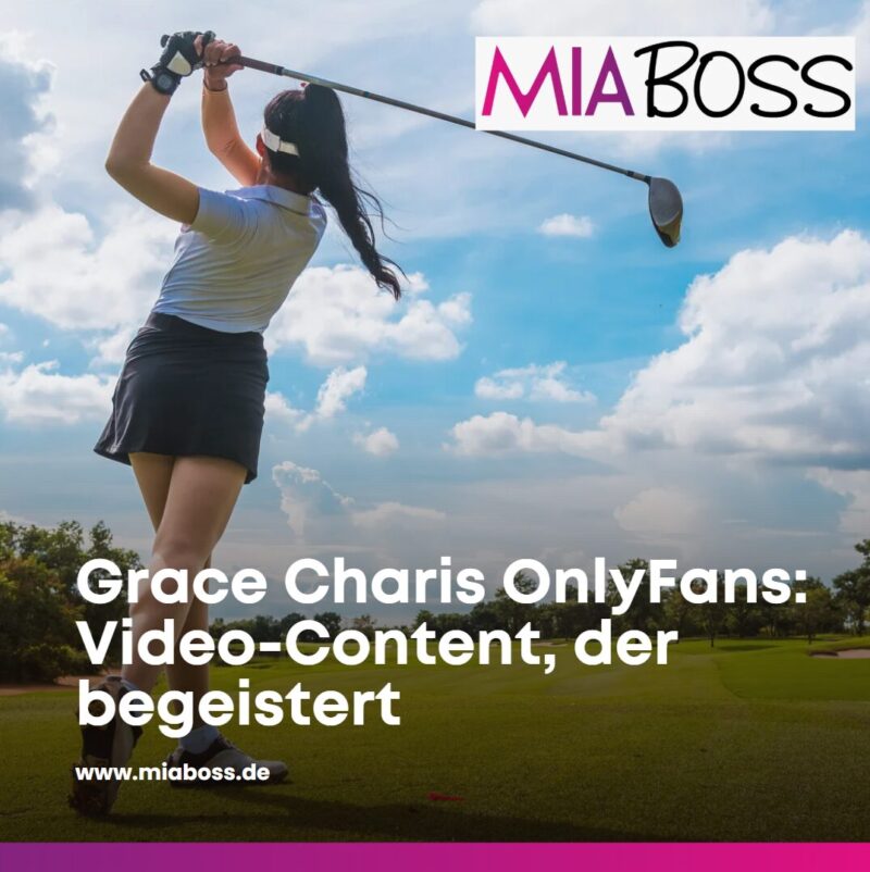 Grace Charis OnlyFans: Von Pro Golf Star zur heißesten Creatorin