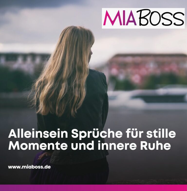 Alleinsein Sprüche: Inspirierende Zitate für stille Momente